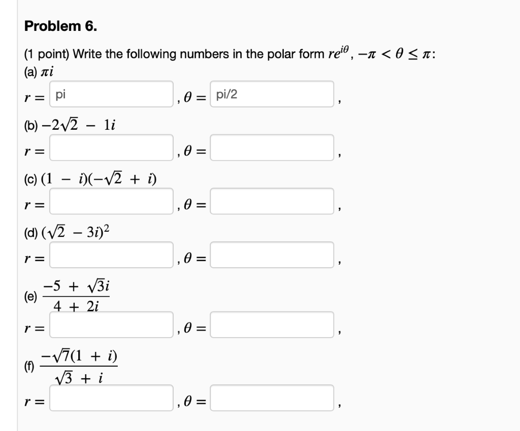 Solved Problem 6. (1 point) Write the following numbers in | Chegg.com