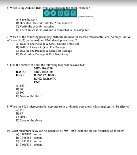 Solved 6. When using Arduino IDE, what does pressing the | Chegg.com