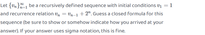 Solved Let {an}n=1∞ be a recursively defined sequence with | Chegg.com