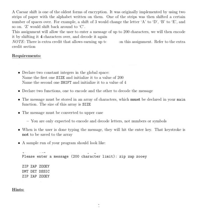 Solved A Caesar shift is one of the oldest forms of | Chegg.com