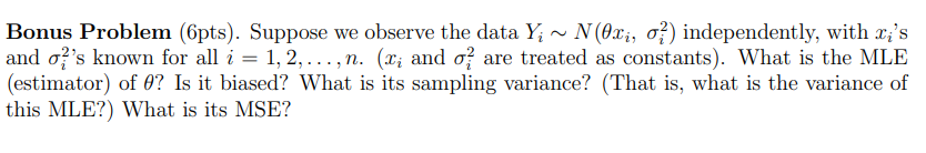 Solved Bonus Problem (6pts). Suppose we observe the data | Chegg.com
