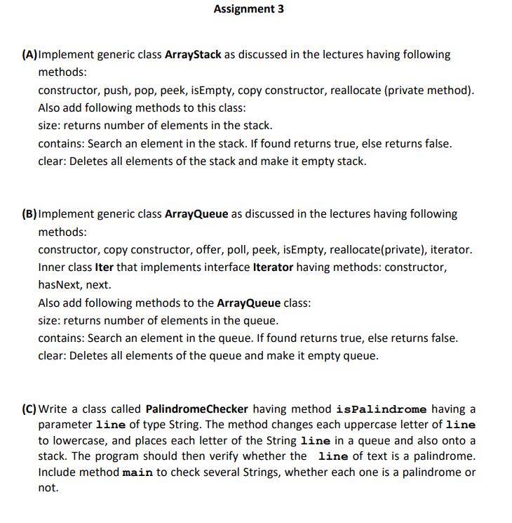 Solved Assignment 3 (A)Implement generic class ArrayStack as | Chegg.com Solved Assignment 3 (A)Implement generic class ArrayStack as | Chegg.com