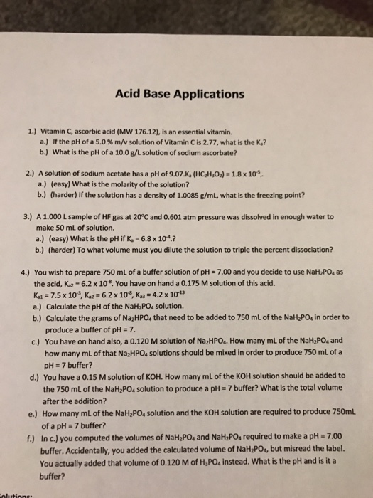 Solved Acid Base Applications 1.) Vitamin C, ascorbic acid | Chegg.com