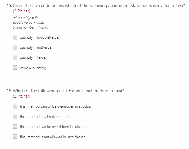 Solved 15. Given the Java code below, which of the following | Chegg.com