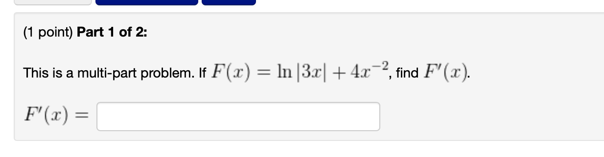 Solved (1 point) Part 1 of 2: This is a multi-part problem. | Chegg.com