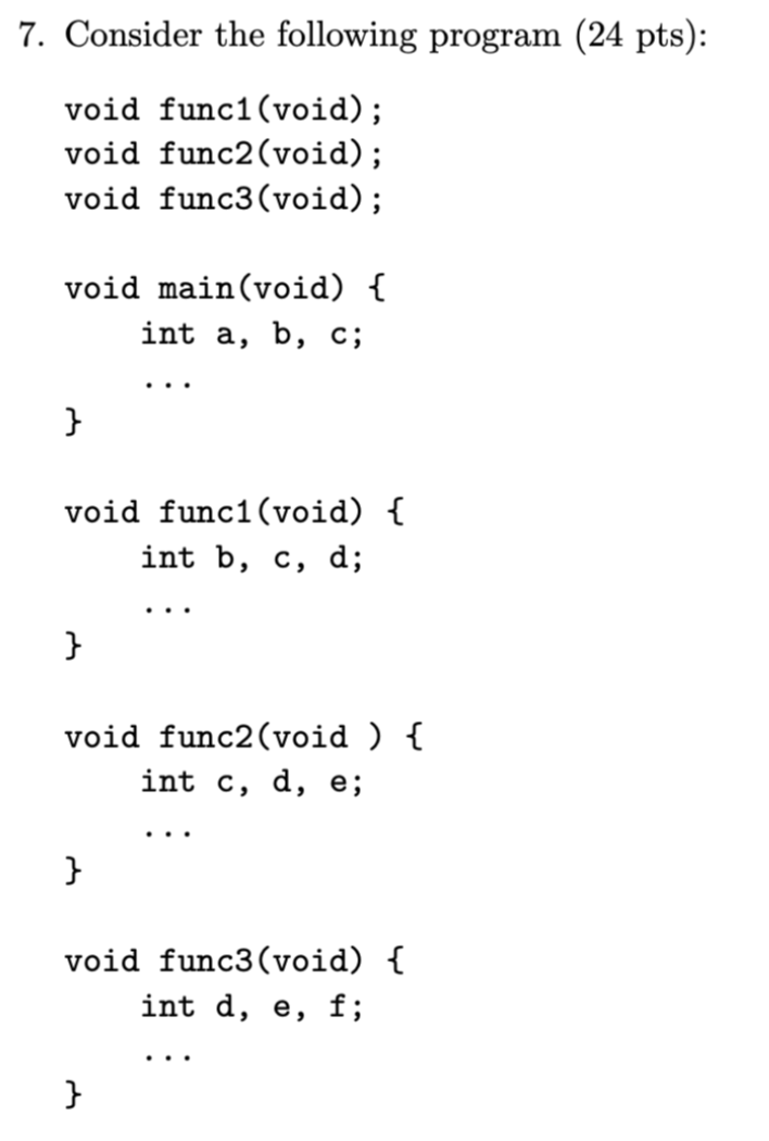 Solved Given the following calling sequences and assuming | Chegg.com