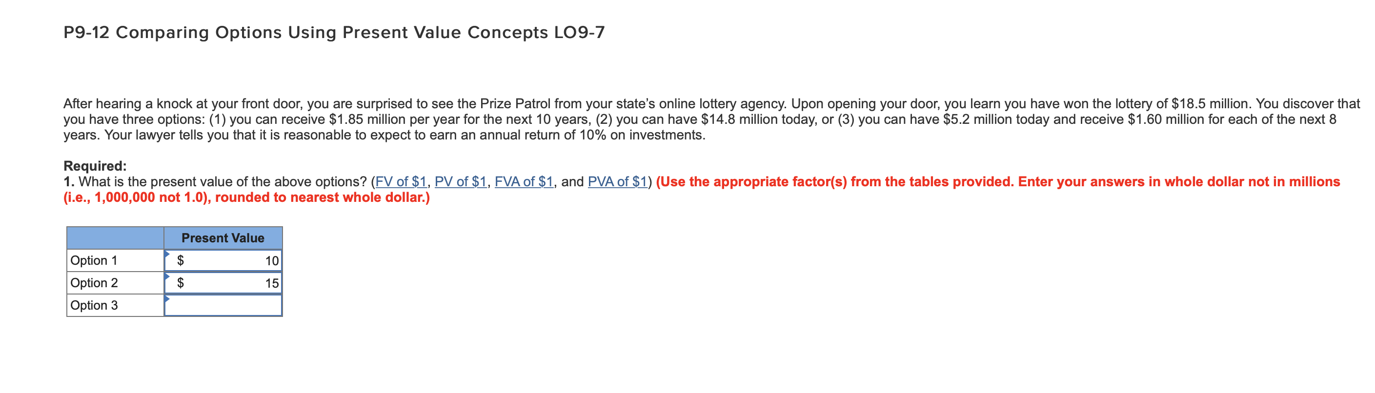Solved P9-12 Comparing Options Using Present Value Concepts | Chegg.com