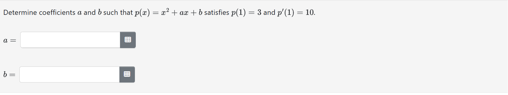 Solved Determine coefficients a and b such that p(x)=x2+ax+b | Chegg.com