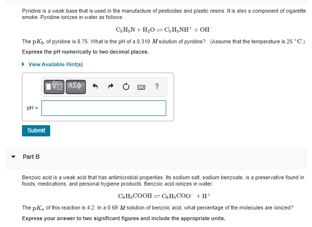 Solved Pyridine is a weak base that is used in the | Chegg.com