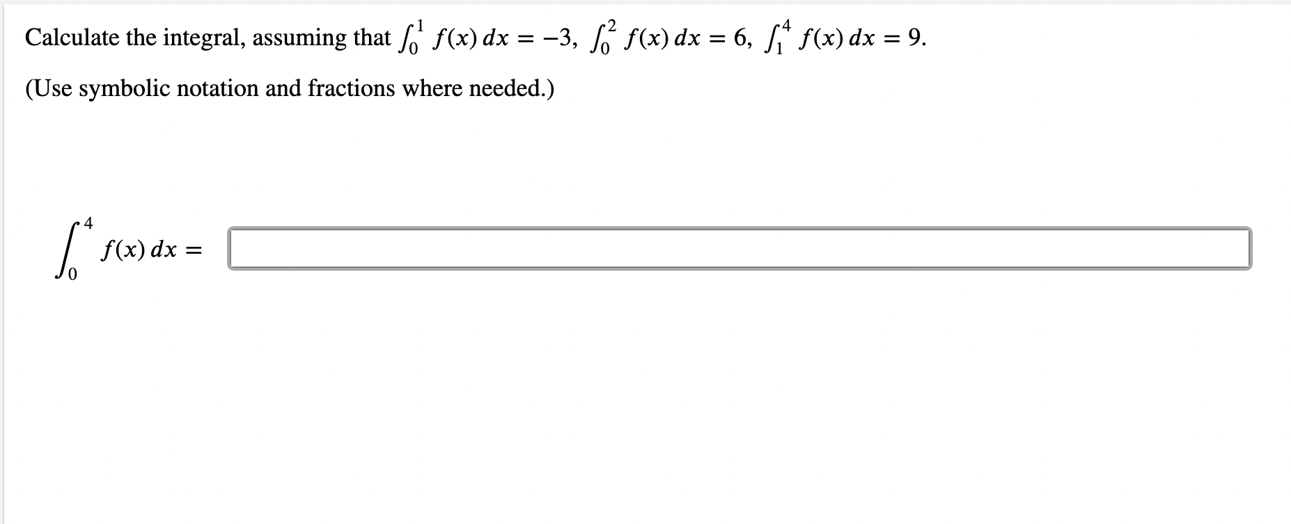 Solved = = Calculate the integral, assuming that So' f(x) dx | Chegg.com