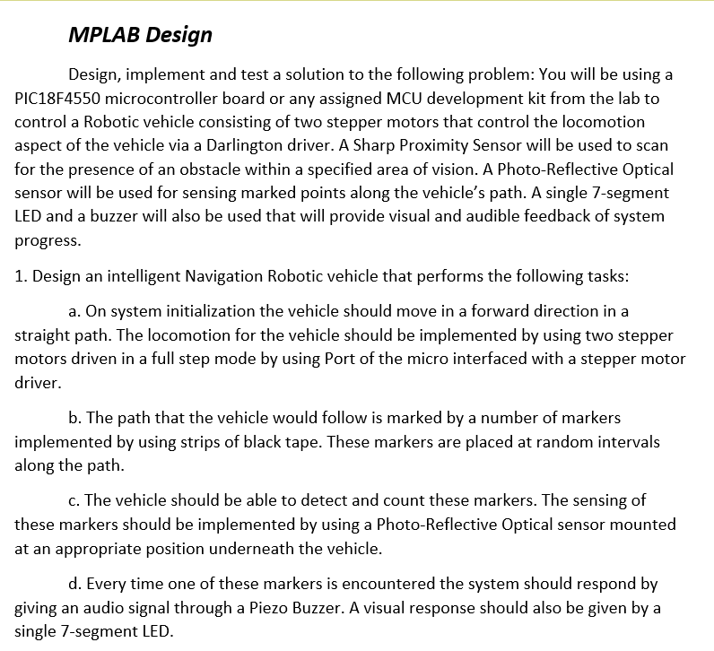 MPLAB Design Design, implement and test a solution to | Chegg.com