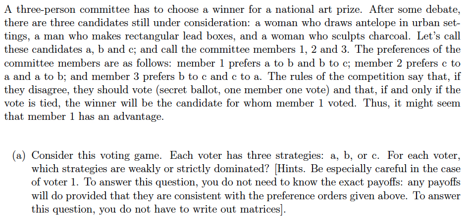 Solved A three-person committee has to choose a winner for a | Chegg.com