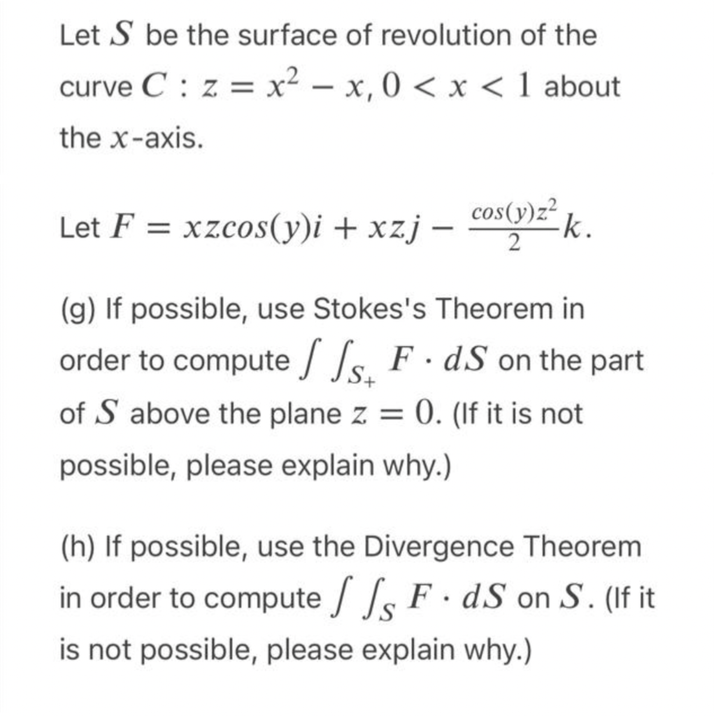 Solved Let S be the surface of revolution of the curve | Chegg.com