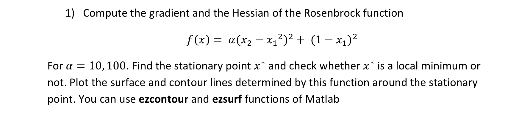 Solved Compute the gradient and the Hessian of the | Chegg.com