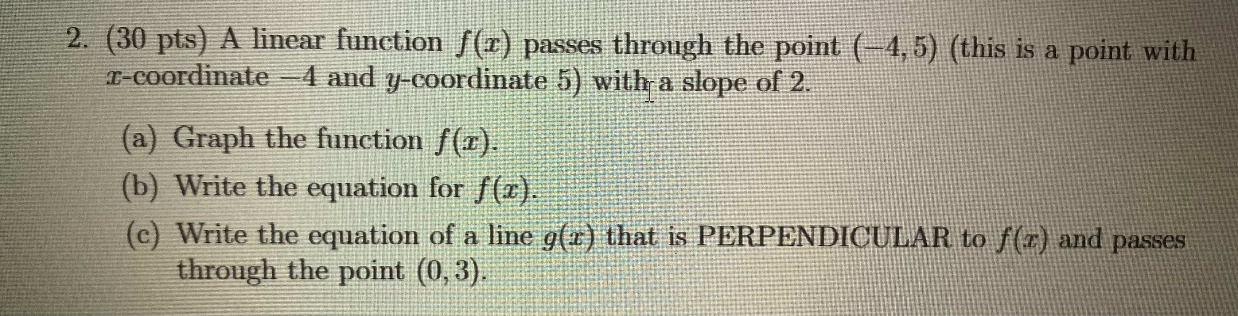 Solved () ﻿A linear function f(x) ﻿passes through the point | Chegg.com