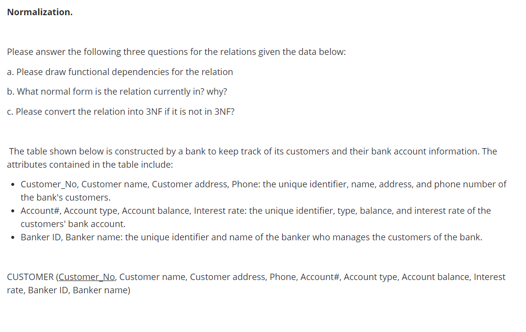 Solved Normalization. Please answer the following three | Chegg.com