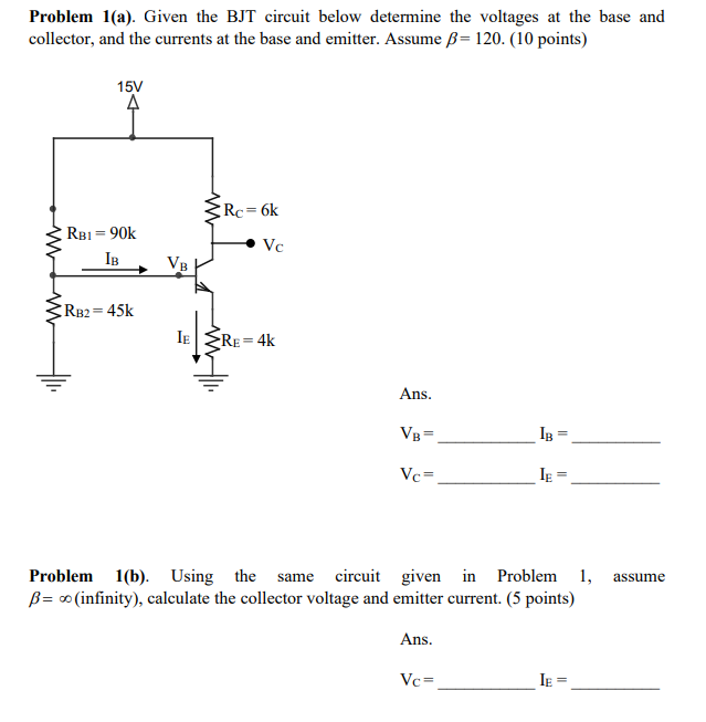 Solved Problem 1(a). Given the BJT circuit below determine | Chegg.com