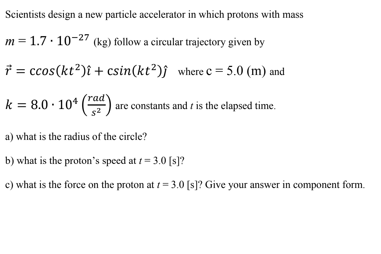 Solved Scientists design a new particle accelerator in which | Chegg.com