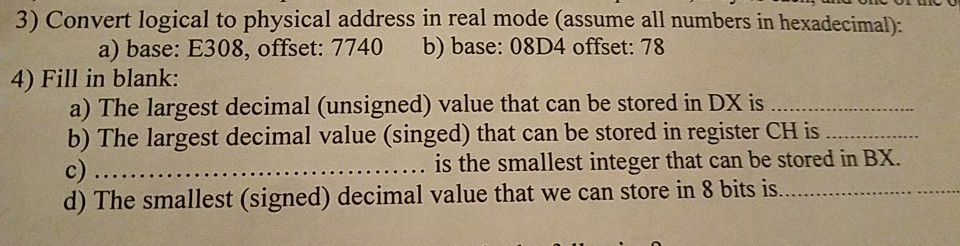 Solved 3) Convert logical to physical address in real mode | Chegg.com