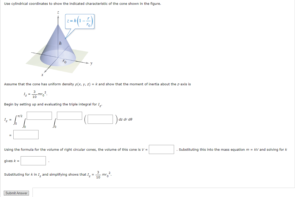 Solved Use cylindrical coordinates to show the indicated | Chegg.com