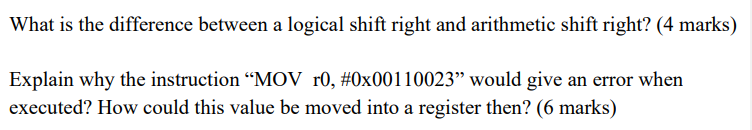 Solved What is the difference between a logical shift right | Chegg.com