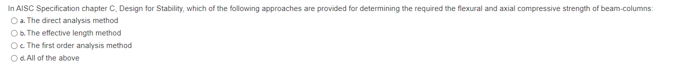 Solved In AISC Specification chapter C, ﻿Design for | Chegg.com