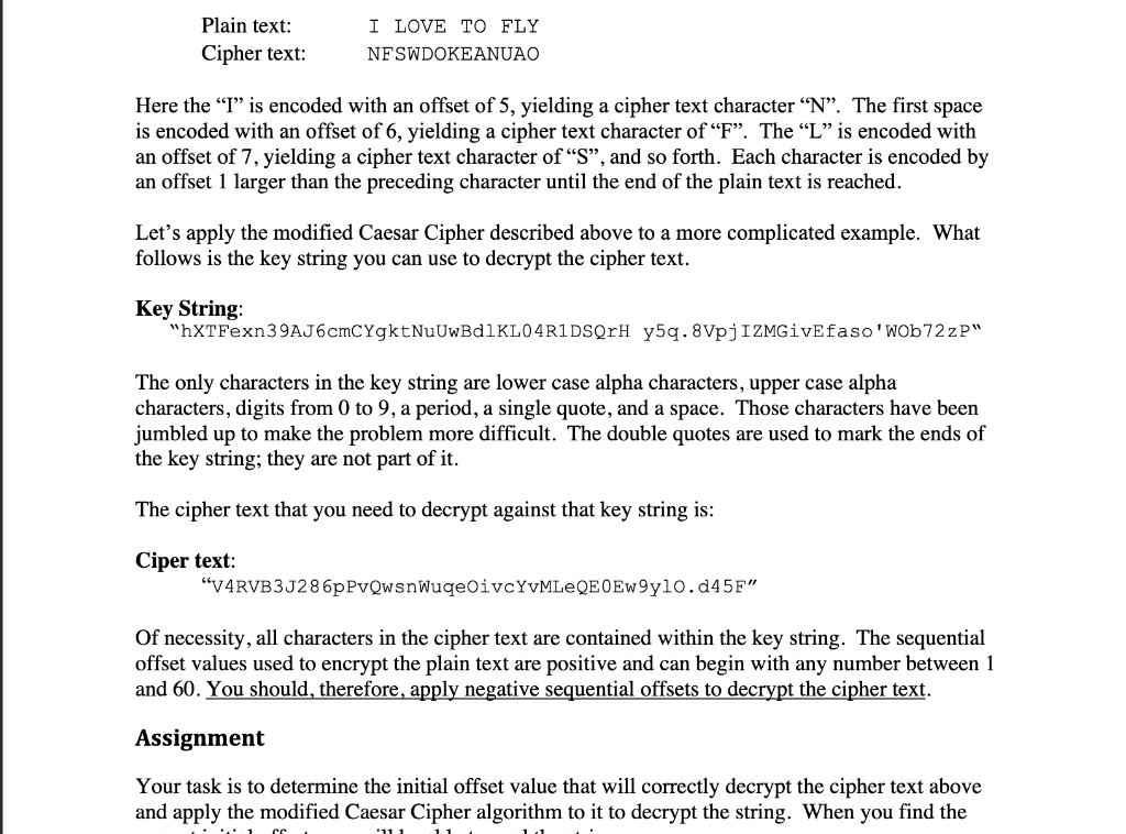 Program 1: Modified Caesar Cipher Basic Caesar Cipher | Chegg.com Program 1: Modified Caesar Cipher Basic Caesar Cipher | Chegg.com