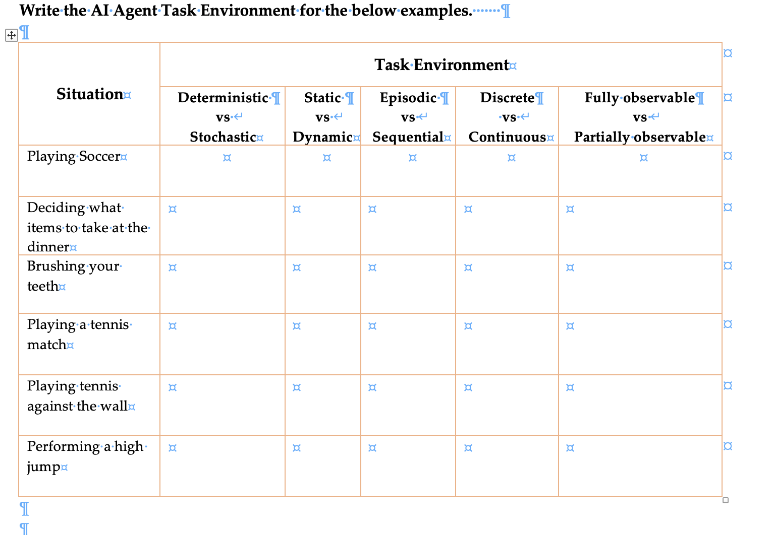 Solved Write the AI Agent Task Environment for the below | Chegg.com