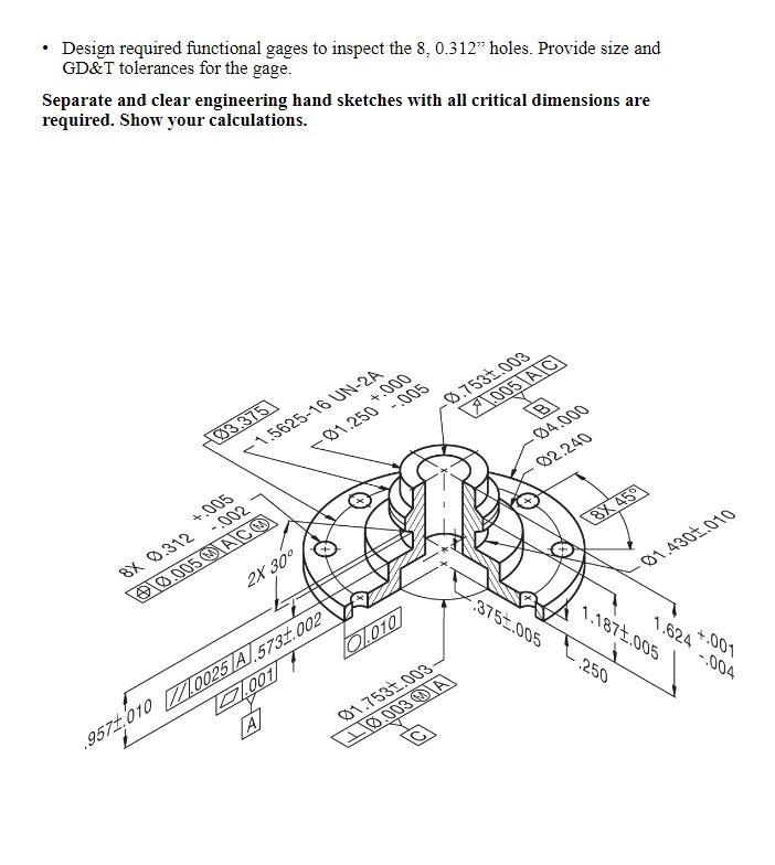Solved Design required functional gages to inspect the | Chegg.com