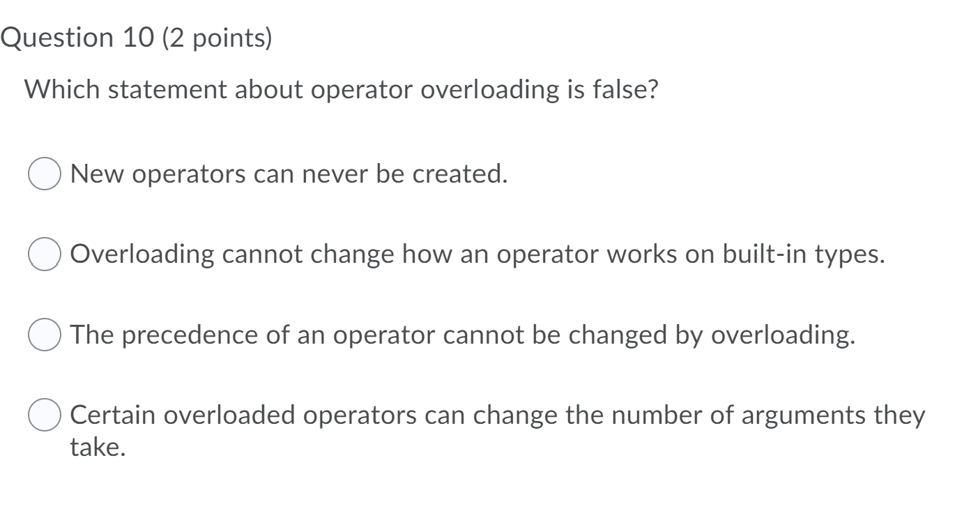 Solved Question 10 (2 points) Which statement about operator | Chegg.com