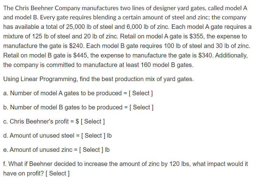 Solved The Chris Beehner Company manufactures two lines of | Chegg.com