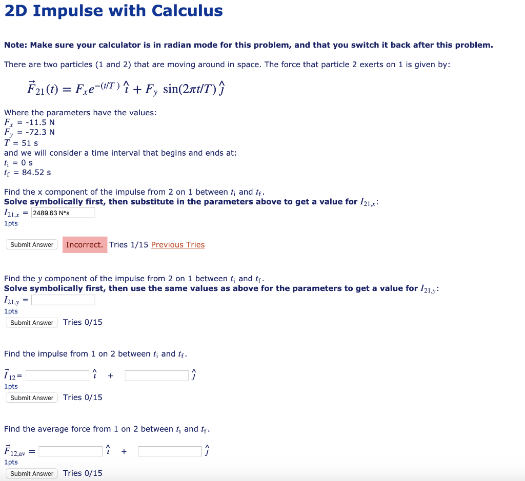 Solved 2D Impulse with Calculus Note: Make sure your | Chegg.com