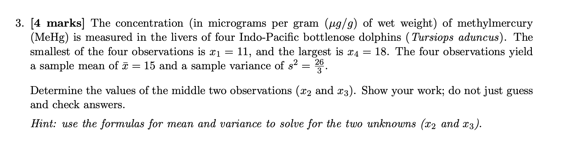 Solved 3. [4 marks] The concentration (in micrograms per | Chegg.com