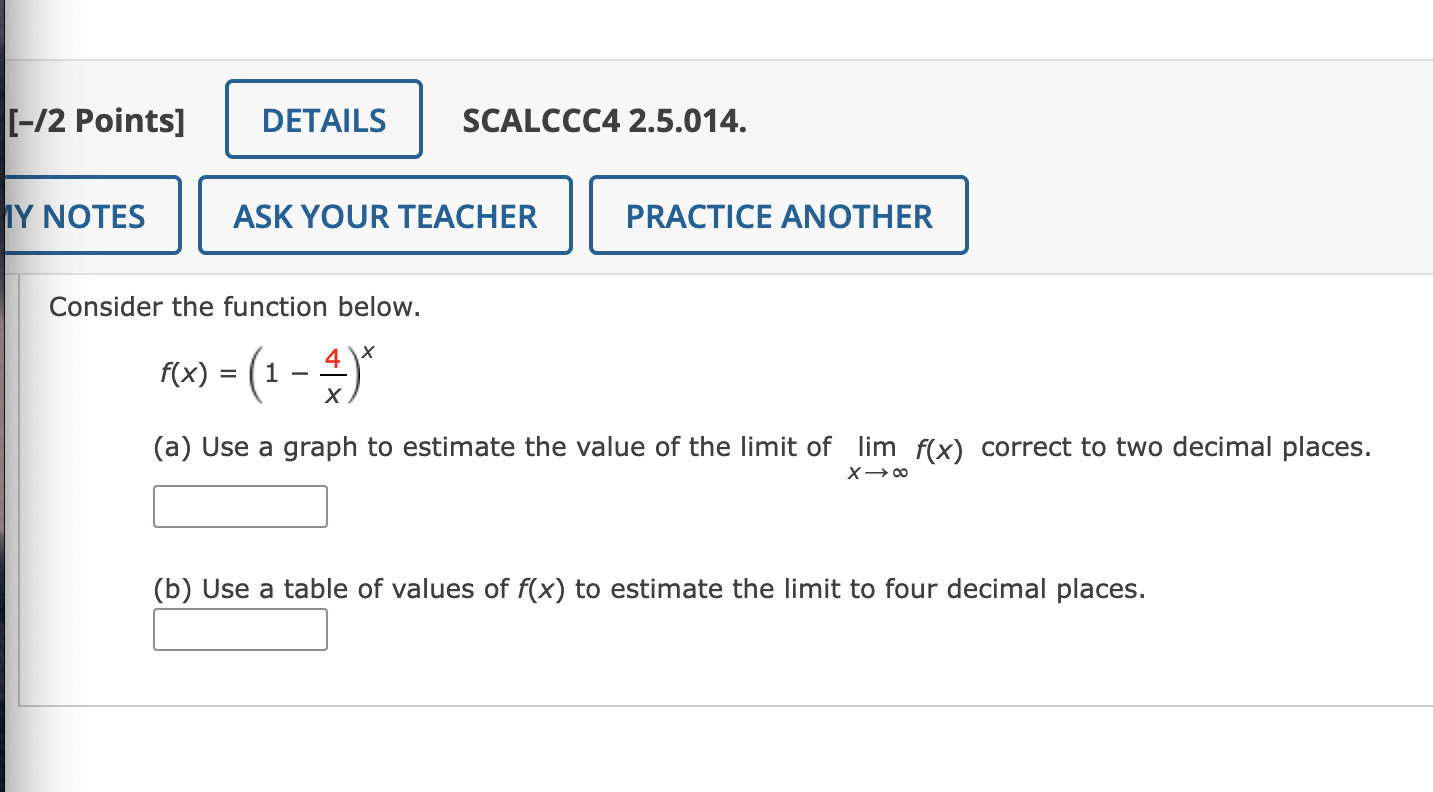 Solved Consider the function below. f(x)=(1−x4)x (a) Use a | Chegg.com