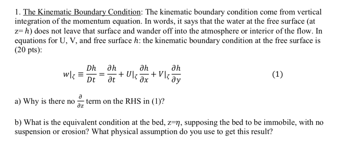 1. The Kinematic Boundary Condition: The kinematic | Chegg.com