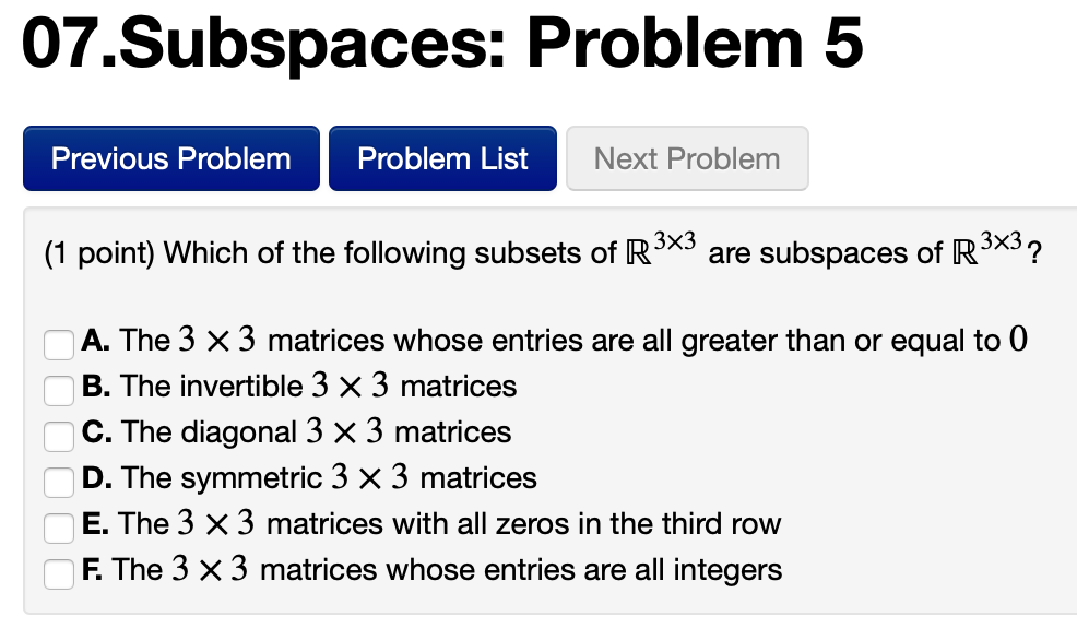 Solved 07subspaces Problem 5 Previous Problem Problem List 4756