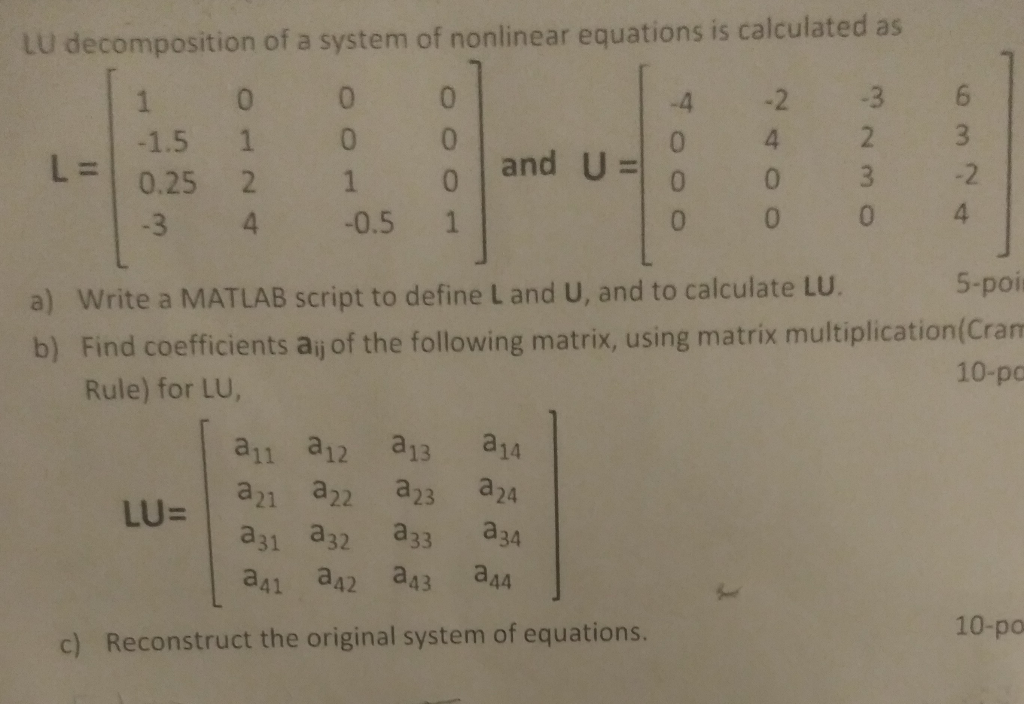Solved LU decomposition of a system of nonlinear equations | Chegg.com