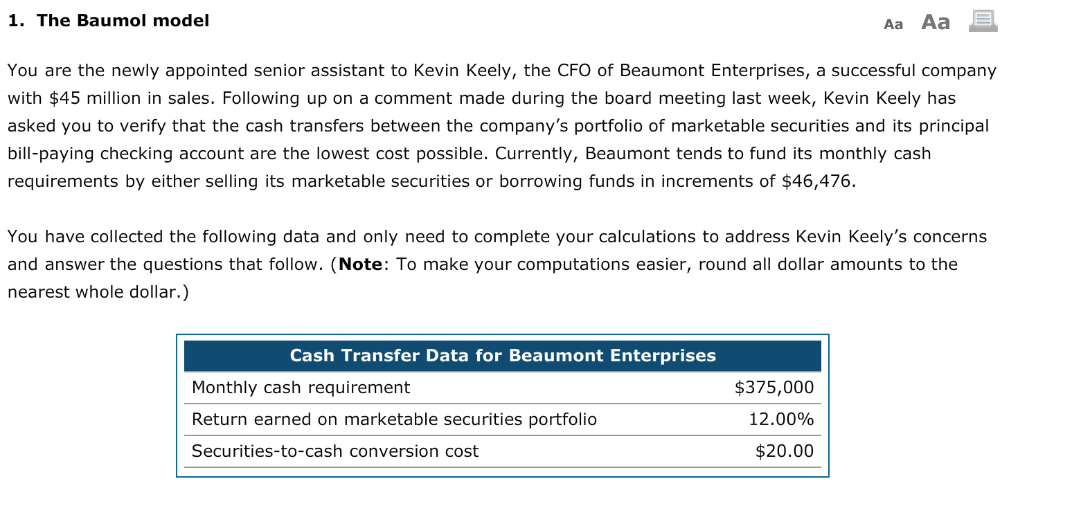 1. The Baumol model Aa Aa E You are the newly | Chegg.com