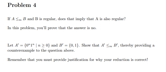 Solved If A≤mB and B is regular, does that imply that A is | Chegg.com
