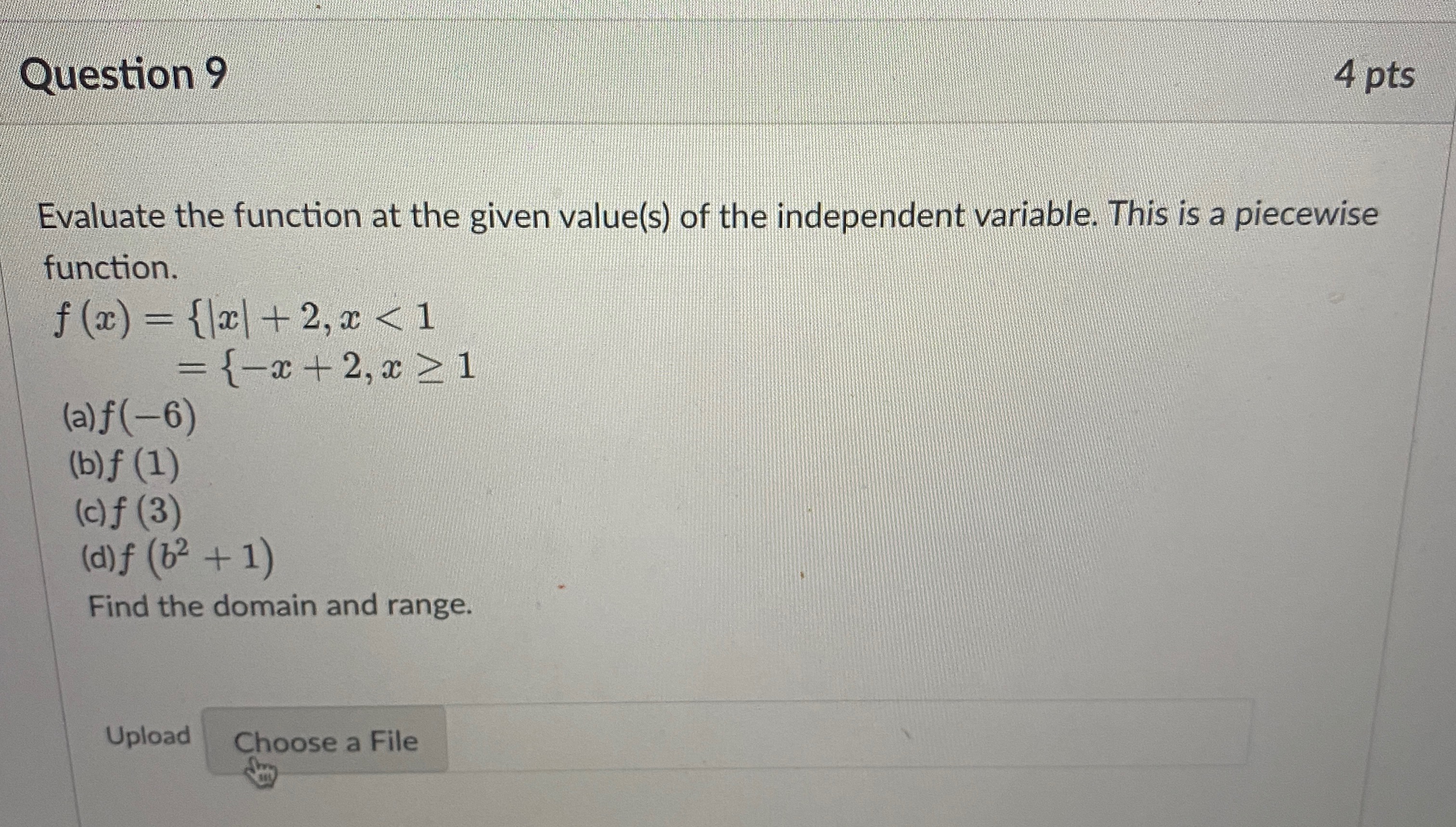 Solved Evaluate the function at the given value(s) of the | Chegg.com
