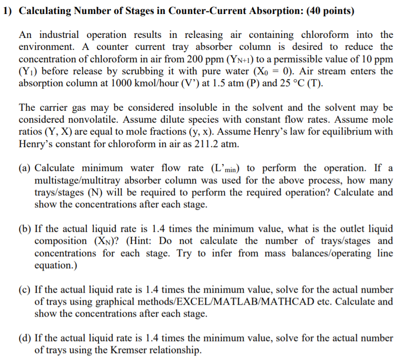 Solved 1) Calculating Number of Stages in Counter-Current | Chegg.com