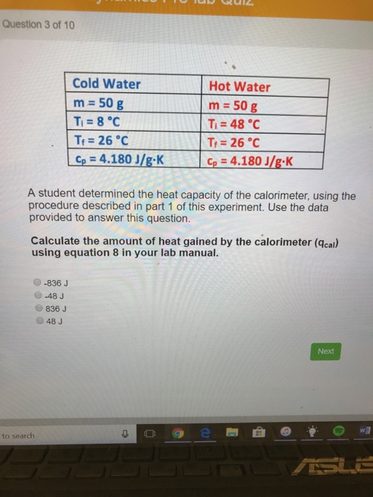Question 3 of 10 Cold Water m 50 g Ti = 8 °C Ti 26 C | Chegg.com