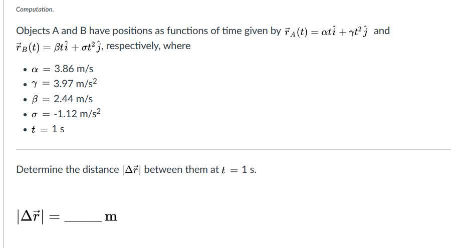 Solved Computation. Objects A and B have positions as | Chegg.com