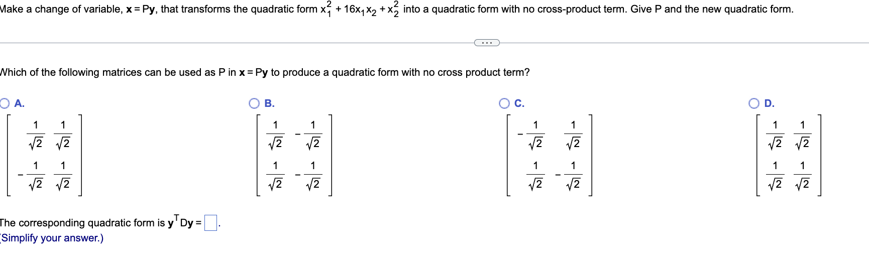 Solved Make a change of variable, x=Py, that transforms the | Chegg.com