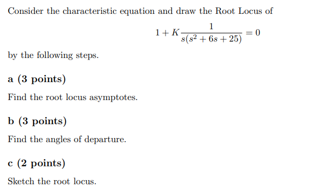 Solved Consider the characteristic equation and draw the | Chegg.com