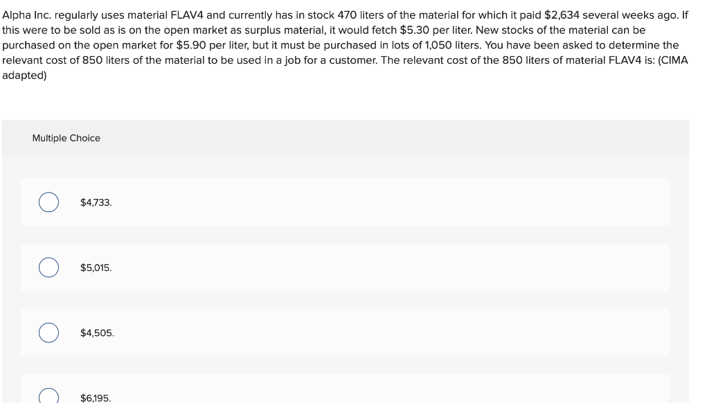 Solved Alpha Inc. regularly uses material FLAV 4 and | Chegg.com Solved Alpha Inc. regularly uses material FLAV 4 and | Chegg.com
