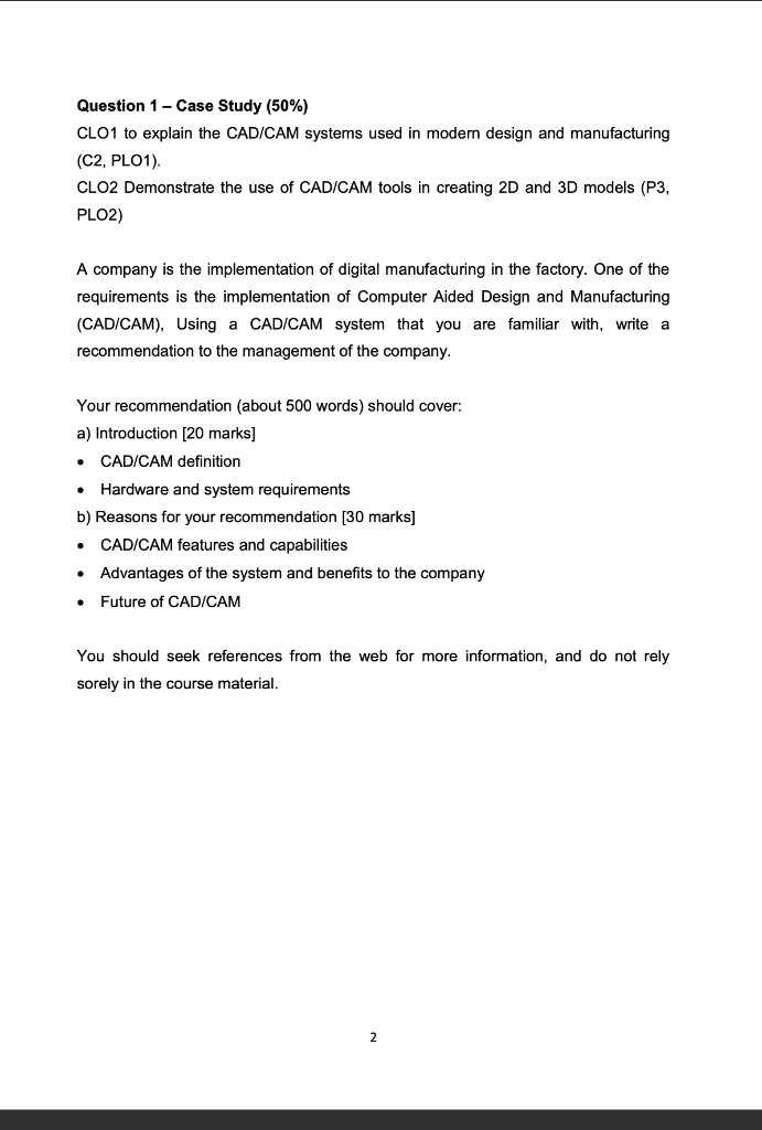 Solved Question 1- Case Study (50%) CLO1 to explain the | Chegg.com