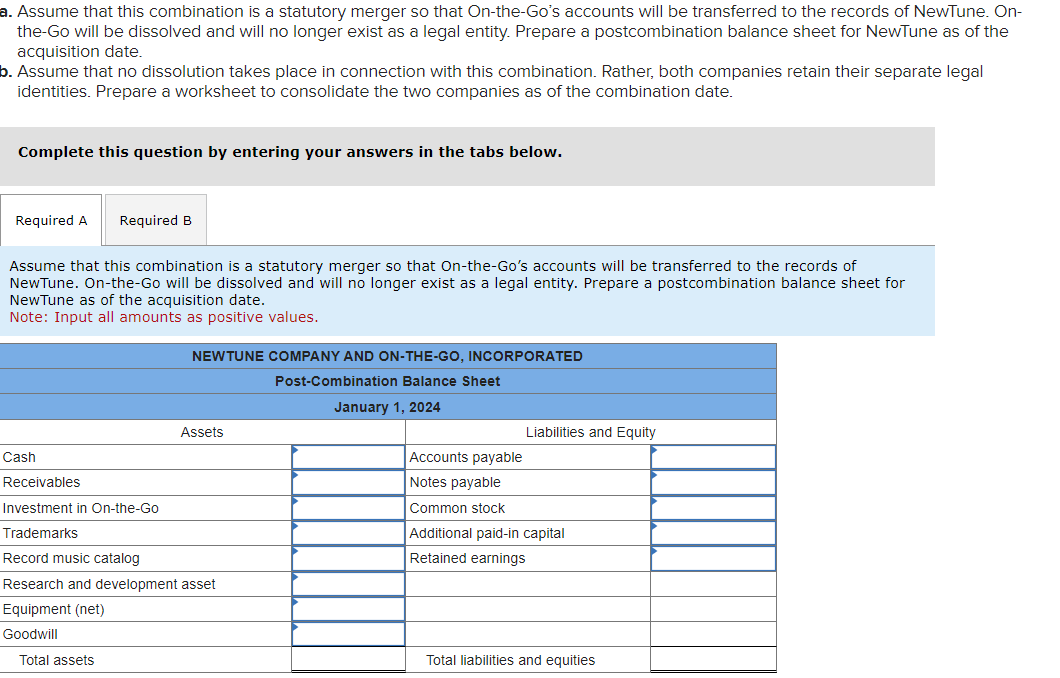 Solved a. Assume that this combination is a statutory merger | Chegg.com