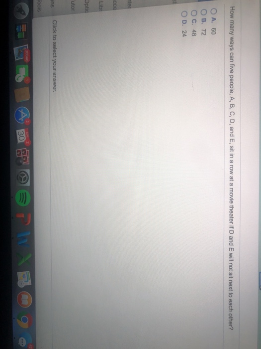 Solved How many ways can five people, A, B, C, D, and E, sit | Chegg.com