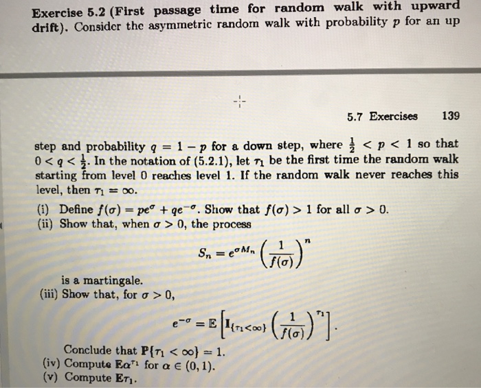 Solved Exercise 5.2 (First passage time for random walk with | Chegg.com